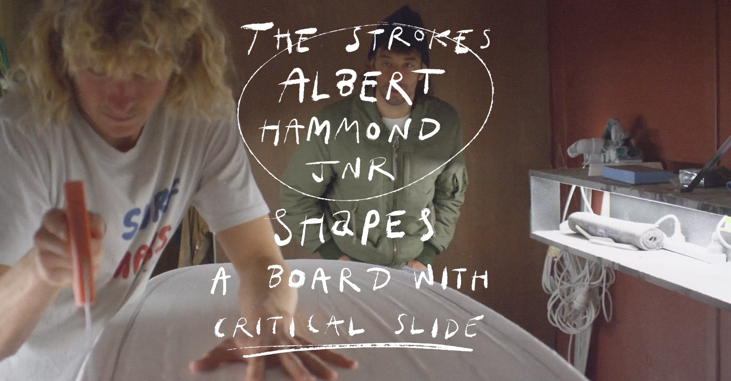 THE STROKES' ALBERT HAMMOND JNR SHAPES A BOARD – The Critical Slide Society